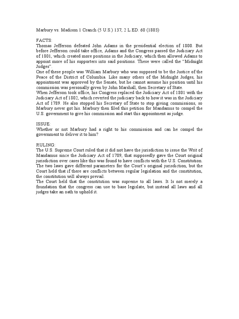 Marbury vs. Madison 1 Cranch (5 U.S.) 137, 2 L.ED. 60 (1803) Case ...