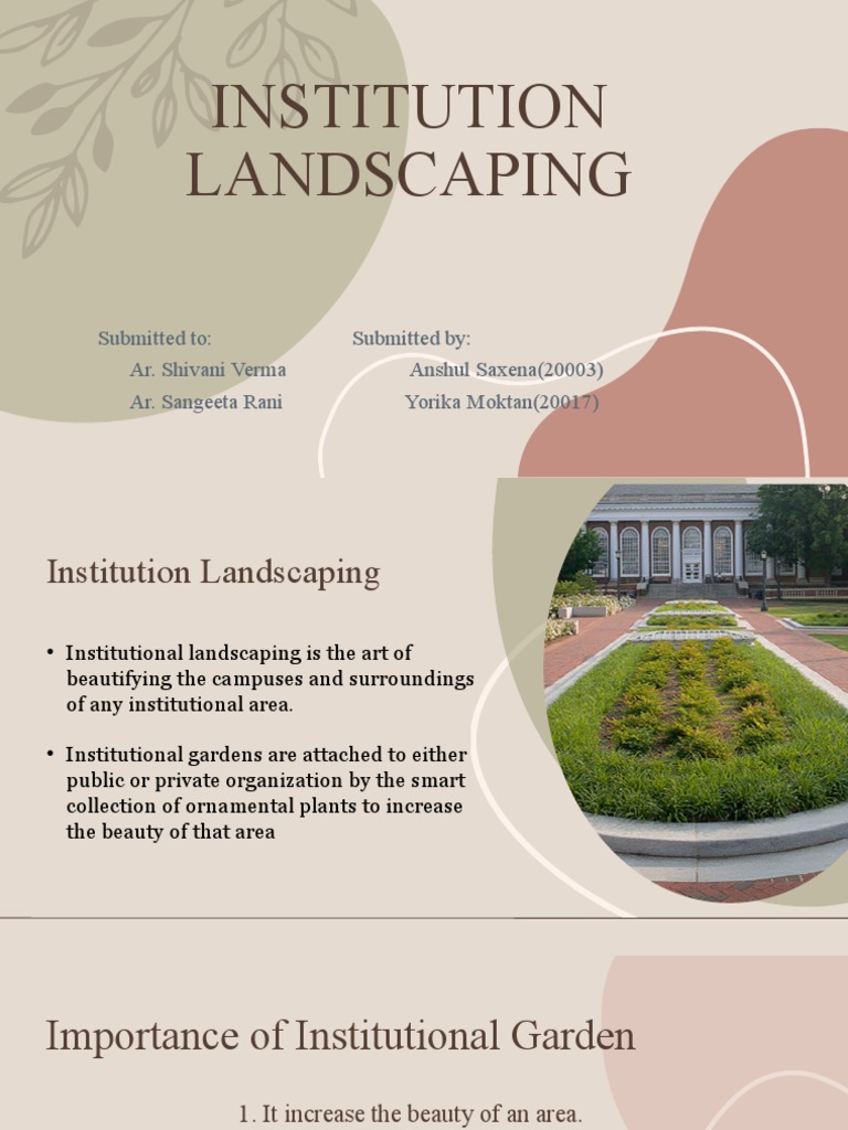 Institution Landscaping | PDF | Shrub | Gardens