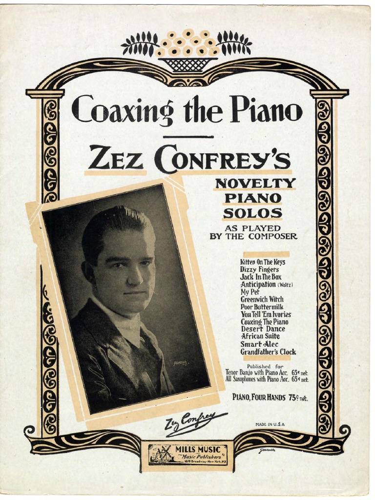 ZEZ CONFREY Coaxing The Piano | PDF