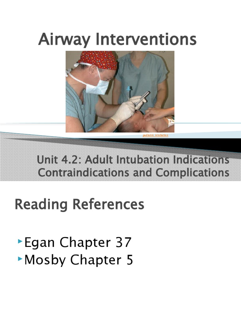 4.2 Indications Contraindications, Complications For Intubation | PDF ...