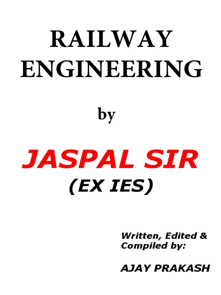 Railway Engg by Jaspal Sir | PDF