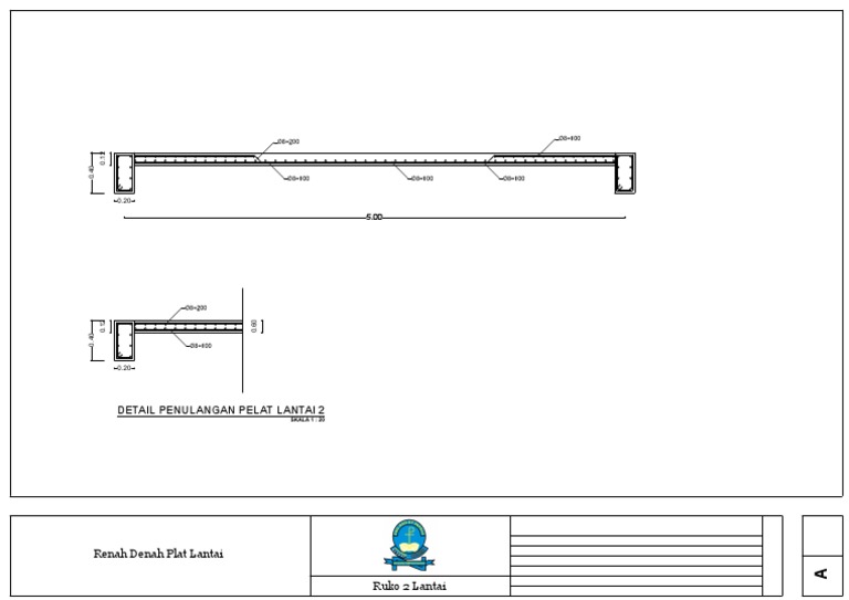 Renah Denah Plat Lantai Ruko 2 Lantai: Detail Penulangan Pelat Lantai 2 ...