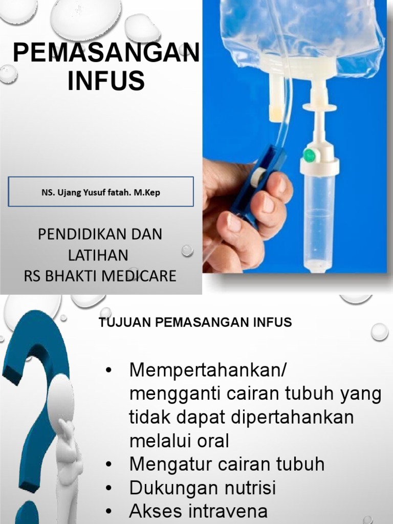 Panduan Pemasangan Infus yang Aman | PDF