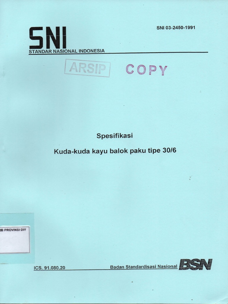 SNI 03-2450-1991 Spesifikasi Kuda2 Kayu Balok Paku Tipe 30-6 | PDF