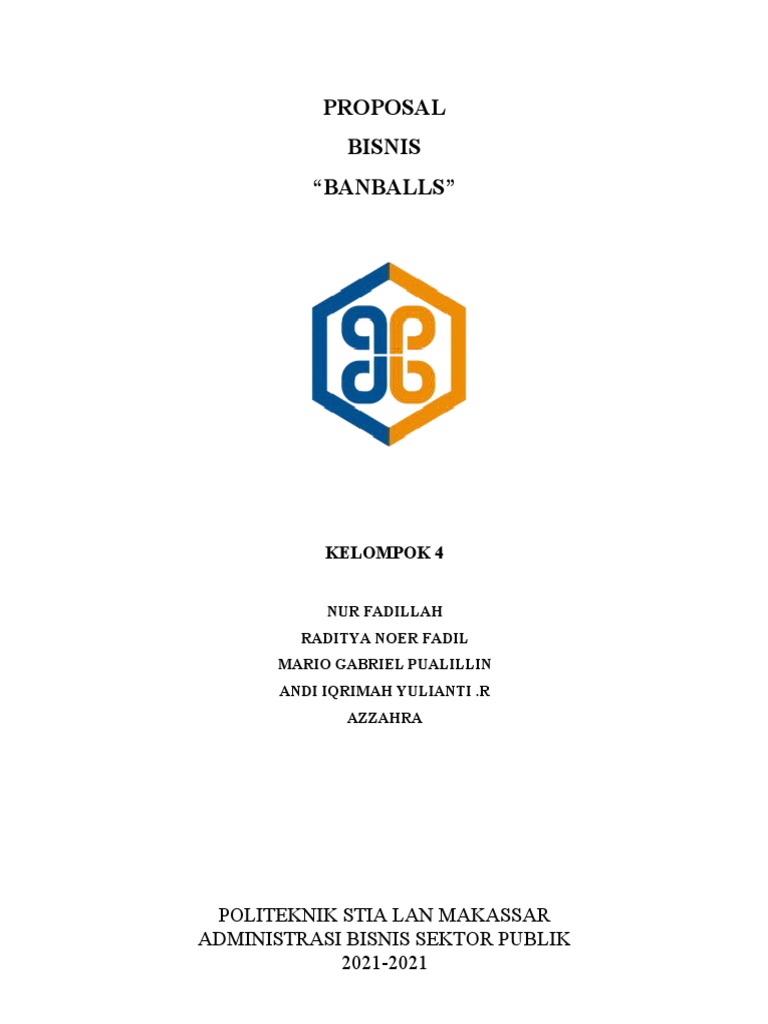 Proposal Bisnis Banballs: Inovasi Camilan Pisang | PDF | Ilmu Sosial ...