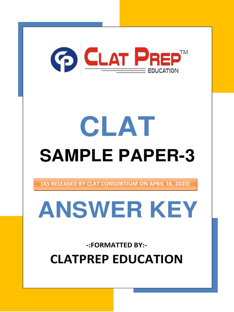 CLAT Sample Paper 3 ANSWER KEYCompiled by ClatPrep Education | PDF