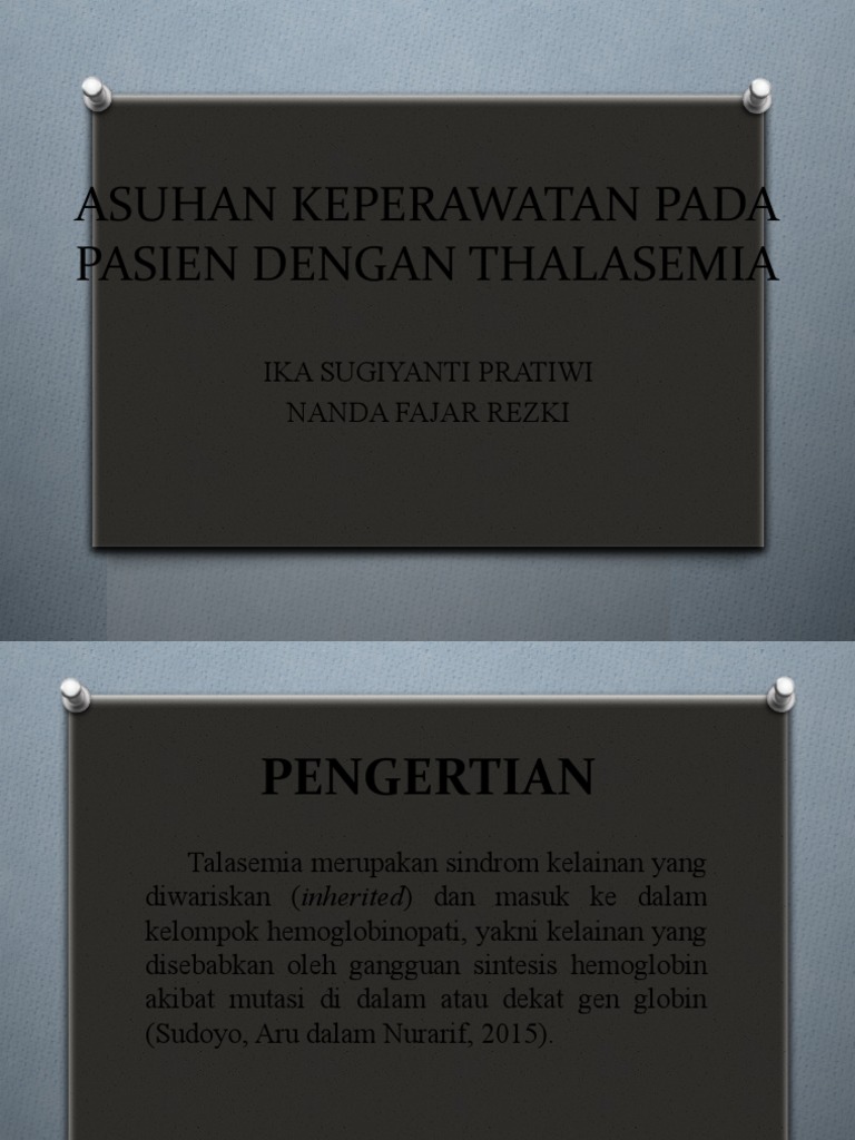 Asuhan Keperawatan Pada Pasien Dengan Thalasemia: Ika Sugiyanti Pratiwi ...