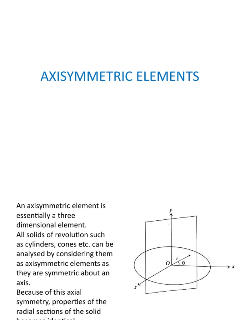 Axisymmetric Elements | PDF | Teaching Methods & Materials | Science ...