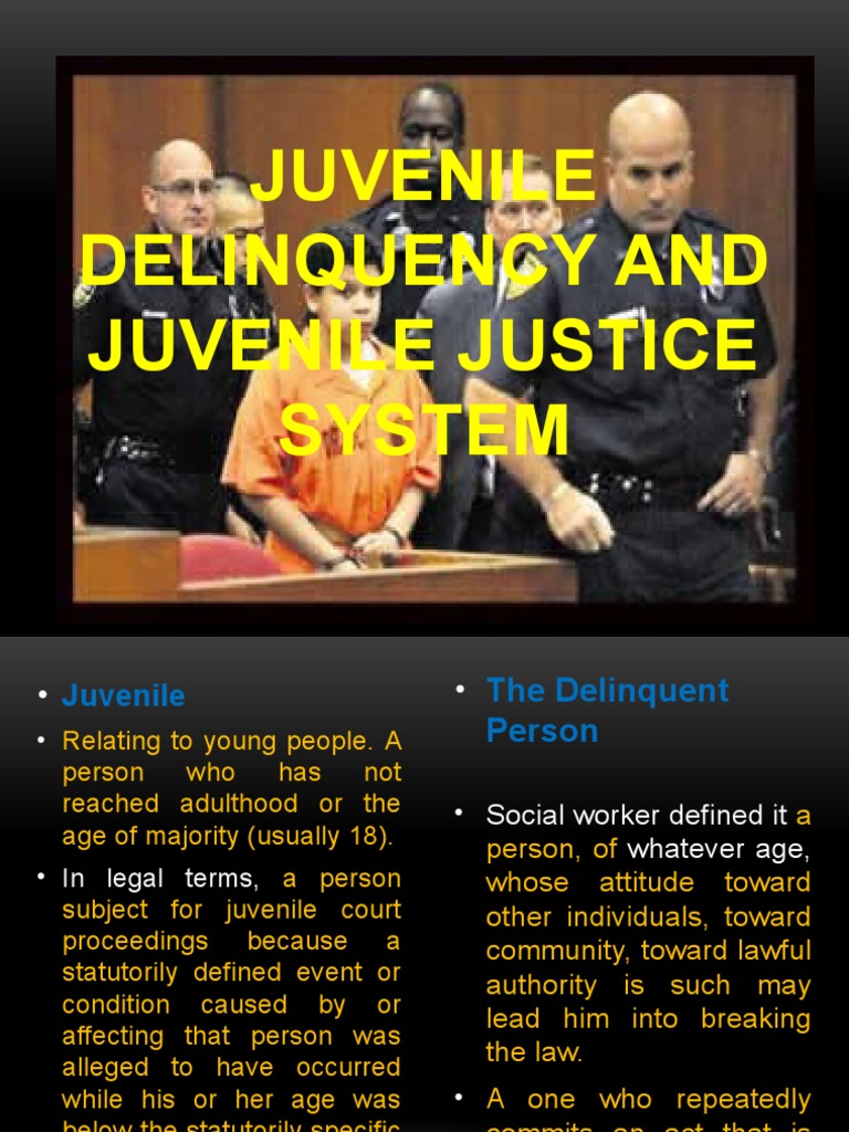 Juvenile Delenquency and Juvenile Justice System | PDF | Juvenile ... Juvenile Delenquency and Juvenile Justice System | PDF | Juvenile ...
