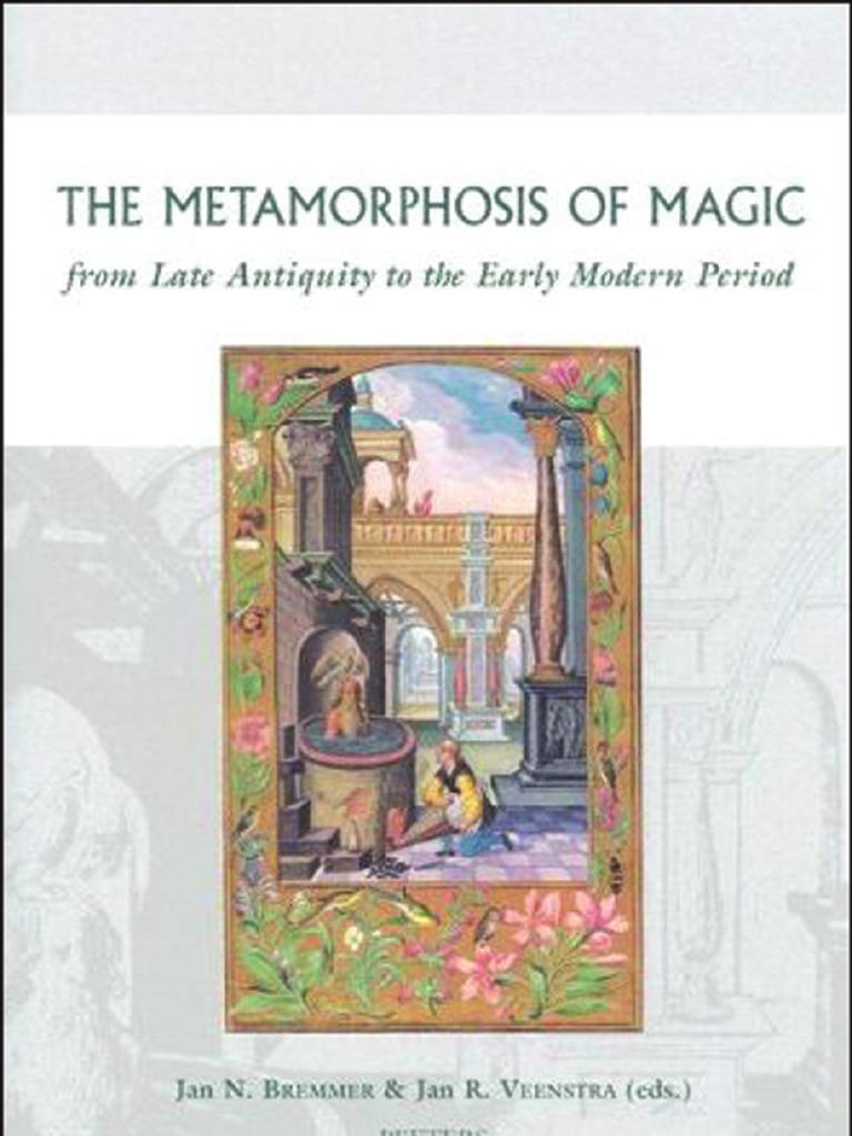 The Metamorphosis of Magic | PDF