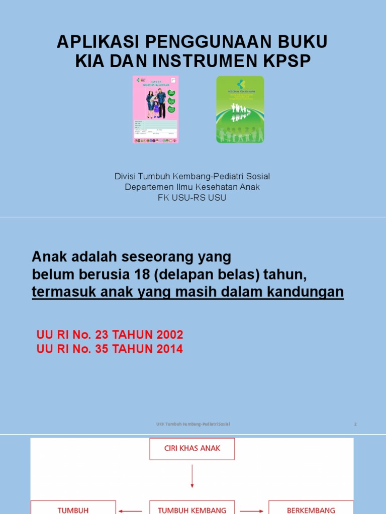 Aplikasi Penggunaan Buku Kia Dan Instrumen KPSP | PDF | Kesehatan Holistik