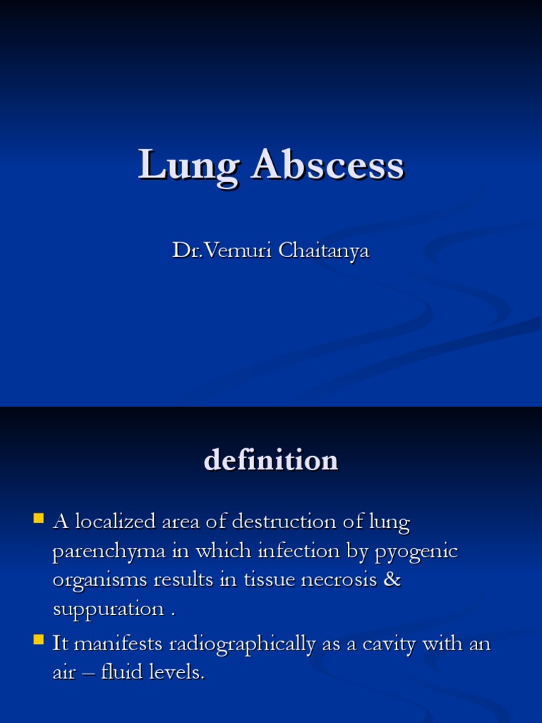 Lung Abscess Causes, Symptoms and Treatment | PDF | Pneumonia | Lung