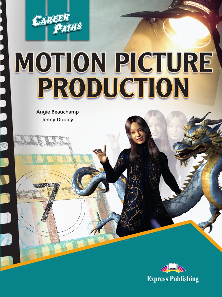 ESP Motion Pictures Production Students Book | PDF | Filmmaking ...