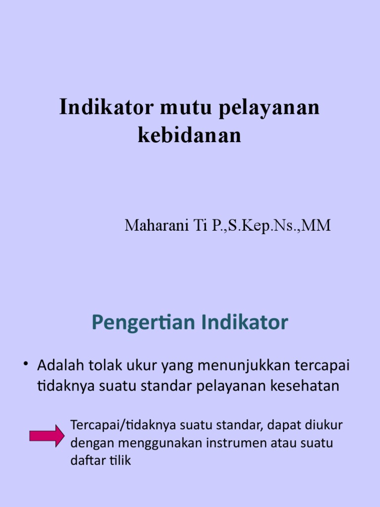 Indikator Mutu Pelayanan Kebidanan | PDF | Karier & Perkembangan | Bisnis