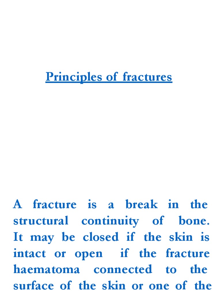 Principles of Bone Fractures | PDF | Bone | Anatomy