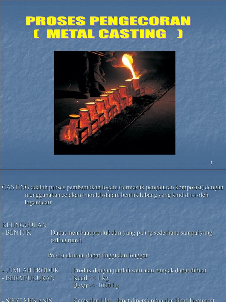 Pertemuan-2 Teknologi Pengecoran Logam | PDF | Teknologi & Rekayasa