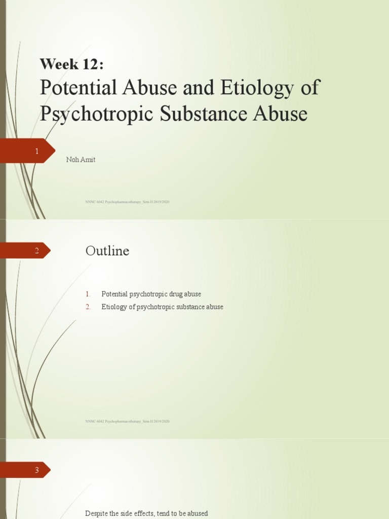 NC 6042 Week 12 - Potential Abuse and Etiology of Psychotropic ...
