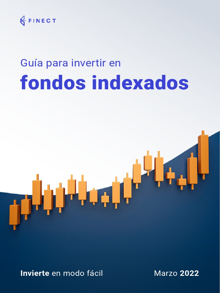 Guia Fondos Indexados | PDF | Fondo de inversion | Inversiones