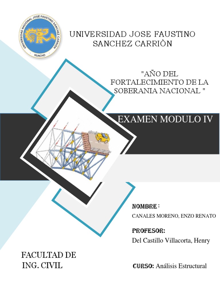 Examen Modulo IV Analisis Estructural - Canales Moreno | PDF | Mecánica de Medios Continuos ...
