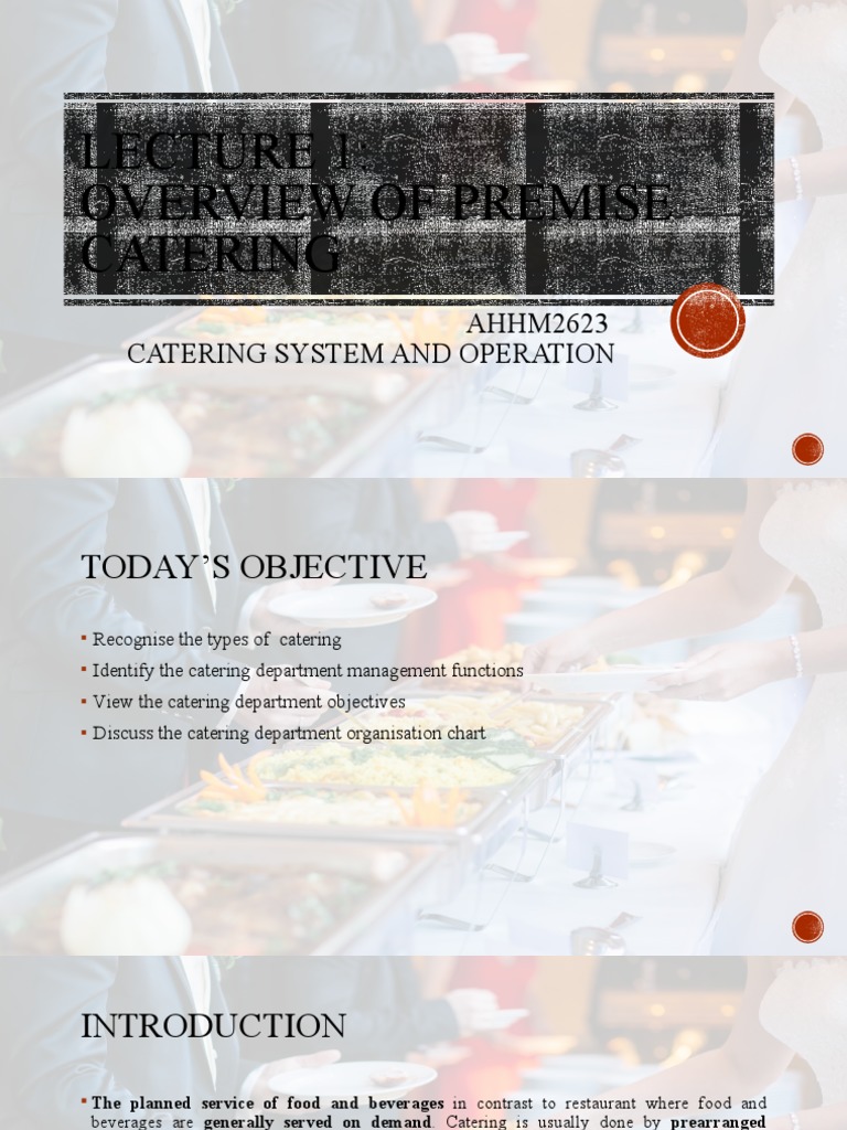 Overview of Premise Catering Lecture | PDF | Waiting Staff | Foodservice