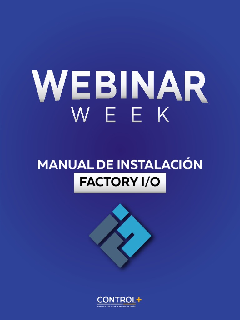 Manual de Instalación de Factory Io - Webinar Week 2022 | PDF