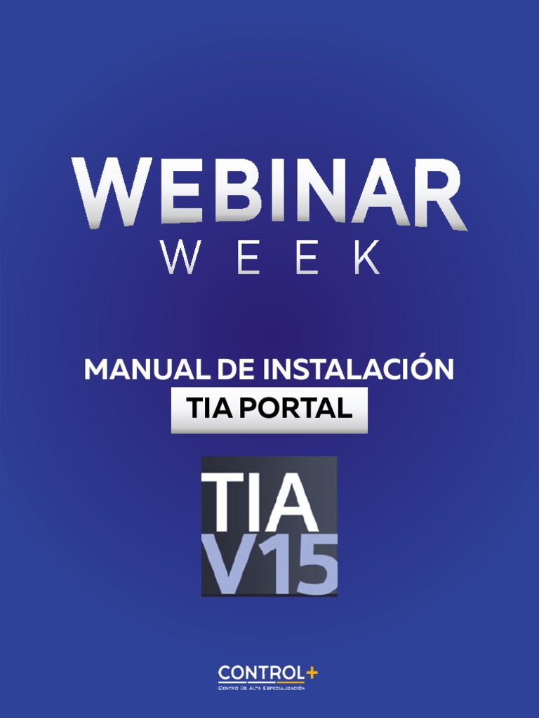 Manual de Instalación TIA Portal - WEBINAR WEEK 2022 | PDF