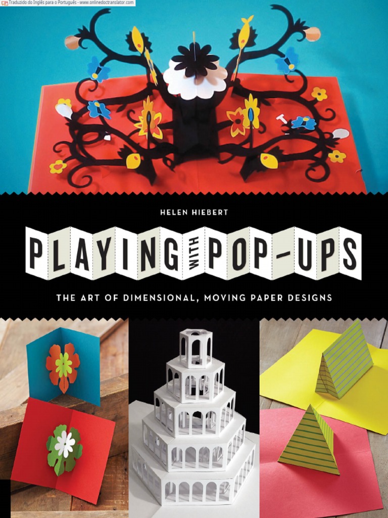Pop Up The Art of Dimensional Moving Paper Designs 1.en - PT | PDF ...