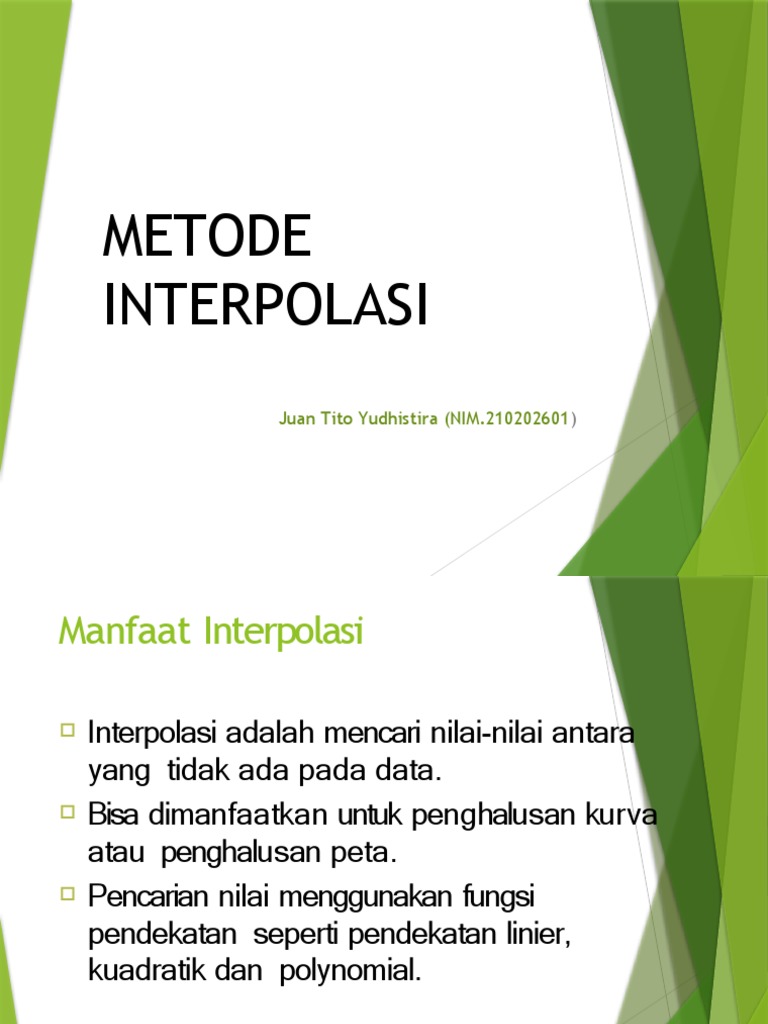 Tugas Metode Interpolasi (NIM.210202601) | PDF | Metode & Bahan Ajar