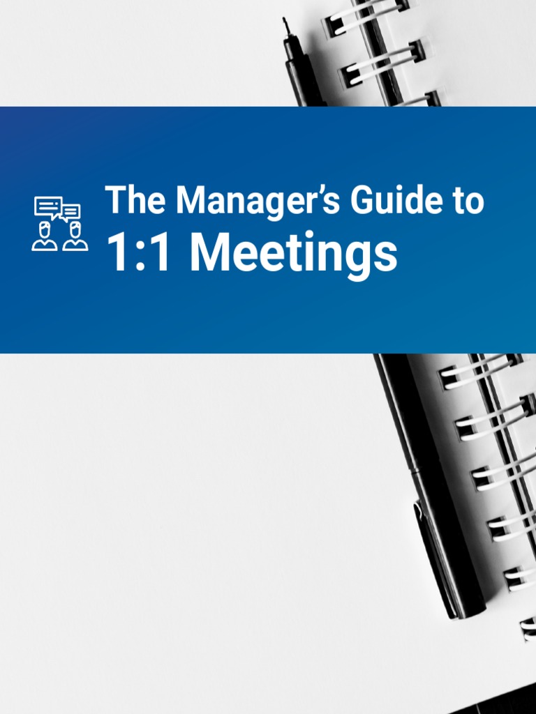 Effective 1:1 Meetings for Managers | PDF | Personal Development ...