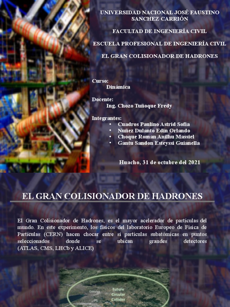 El Gran Colisionador de Hadrones: Funcionamiento y Proyectos | PDF ...