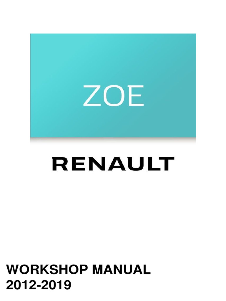 Renault Zoe Workshop Manual 2012-2019 | PDF | Insulator (Electricity) | Electrical Resistance ...