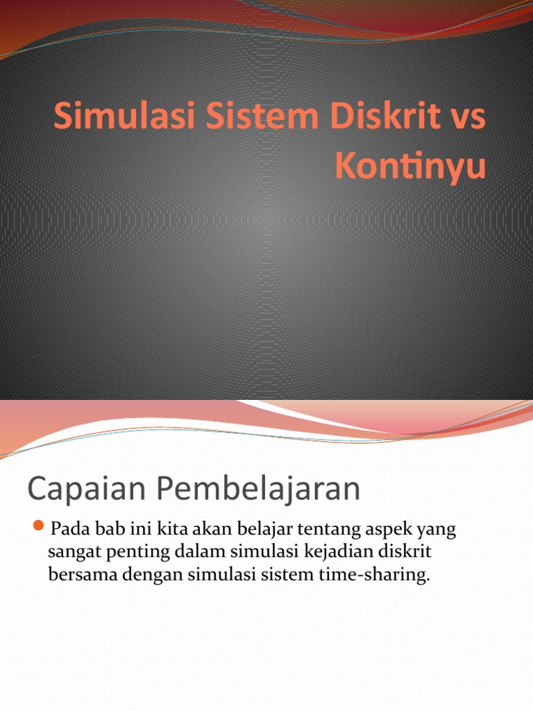 Perbandingan Simulasi Diskrit dan Kontinu | PDF