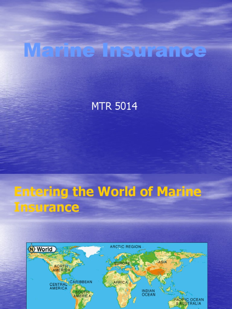 Understanding Marine Insurance: An Introduction to the Scope ...