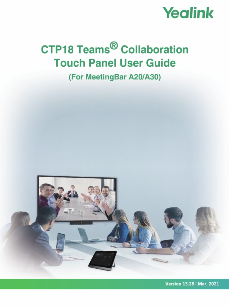 Yealink+Teams+CTP18+Collaboration+Touch+Panel+User+Guide+V15 28 | PDF ...