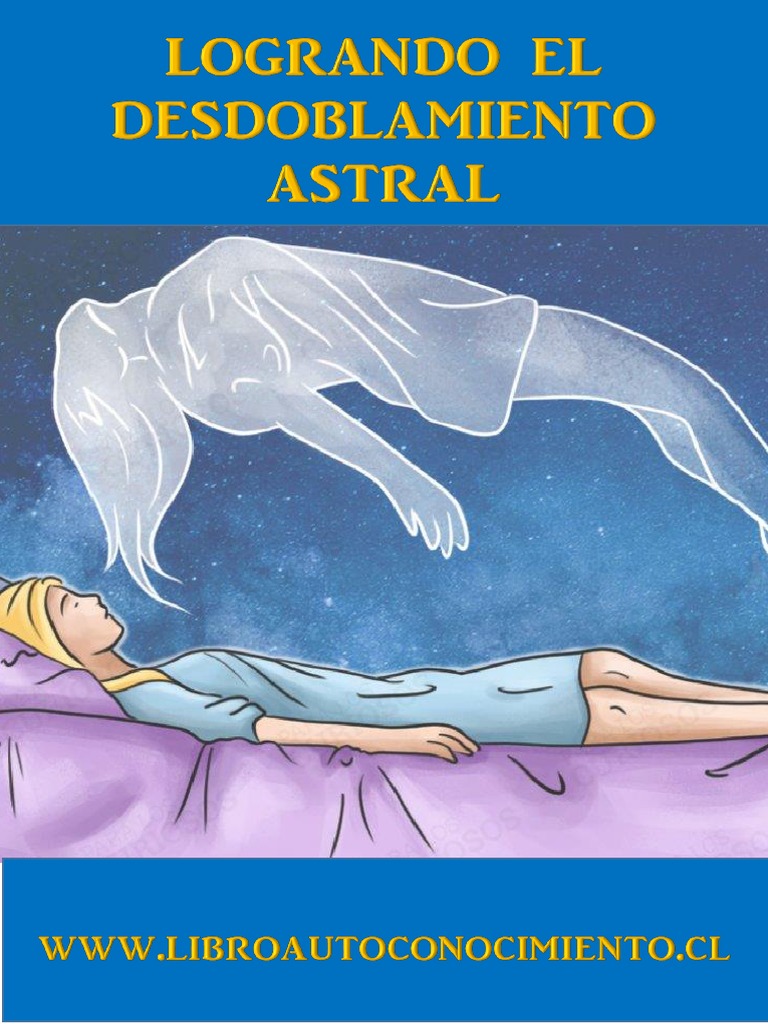 Guía para el Desdoblamiento Astral | PDF