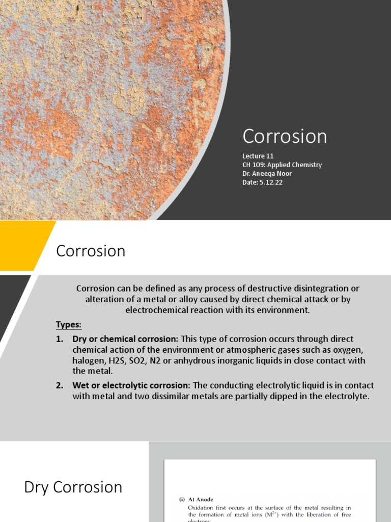 Corrosion: CH 109: Applied Chemistry Dr. Aneeqa Noor Date: 5.12.22 | PDF | Corrosion ...