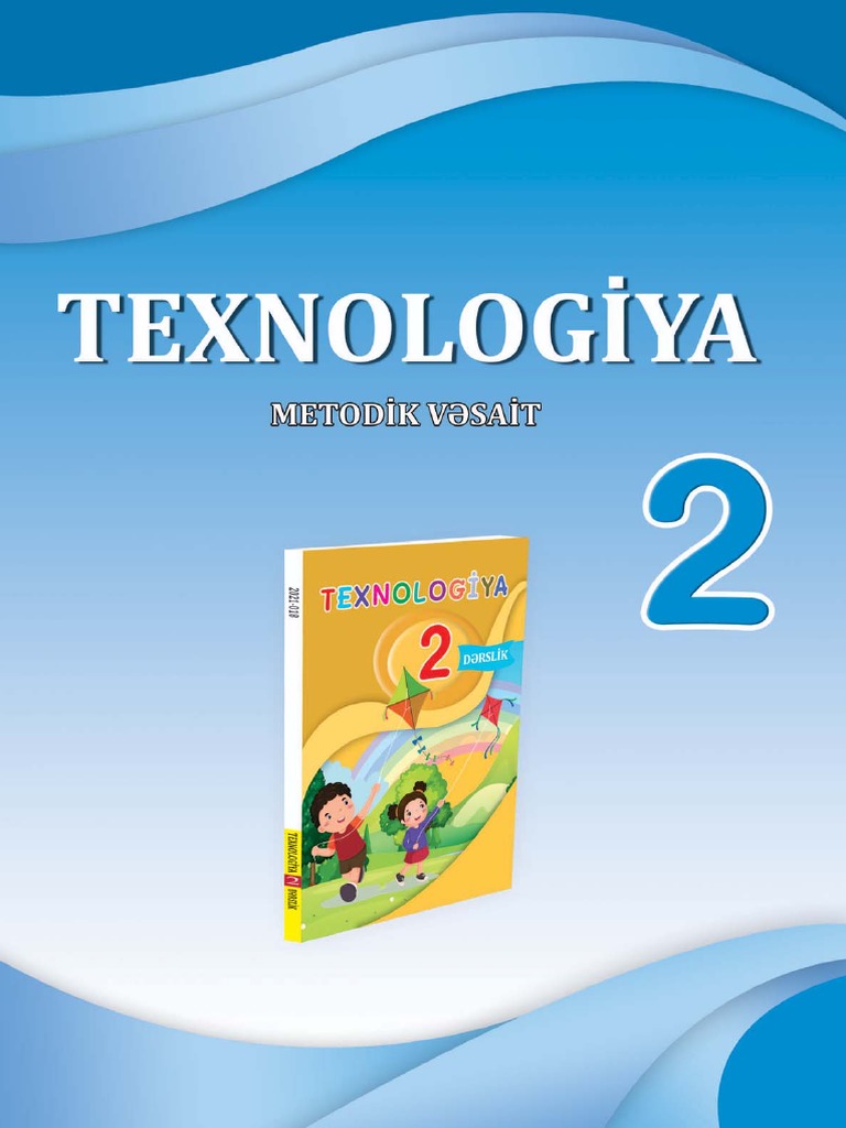 Quot Texnologiya Quot Fanni Uzra 2 Ci Sinif Ucun Metodik Vasait 1632127223 661 | PDF