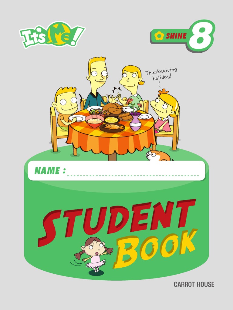 It's Me Shine 8 Student Book | PDF | Magic (Illusion) | Thanksgiving Dinner