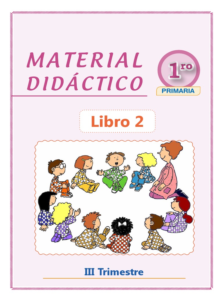 15libro 2 1 72 Comunicación 1ero Primaria Iii Trim 1era Parte Pdf