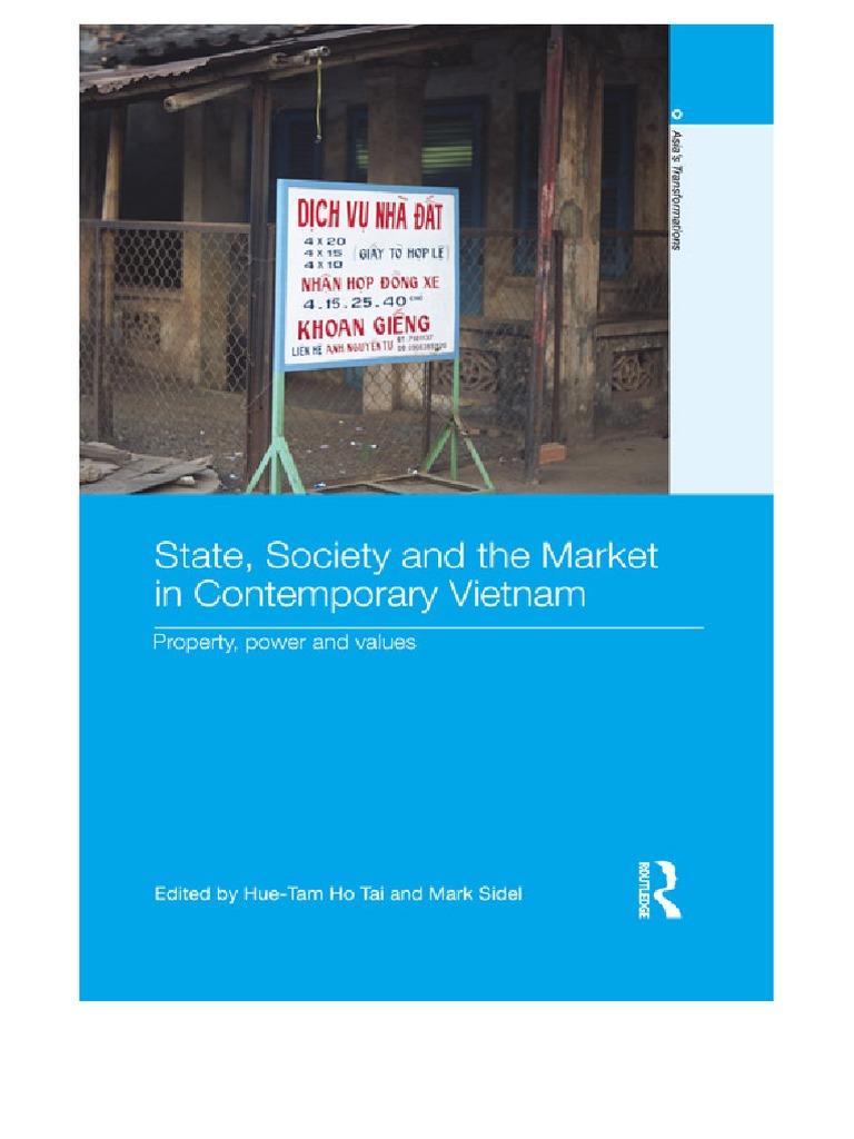 State Society and The Market in Contemporary Vietnam by Ho Tai Hue Tam ...