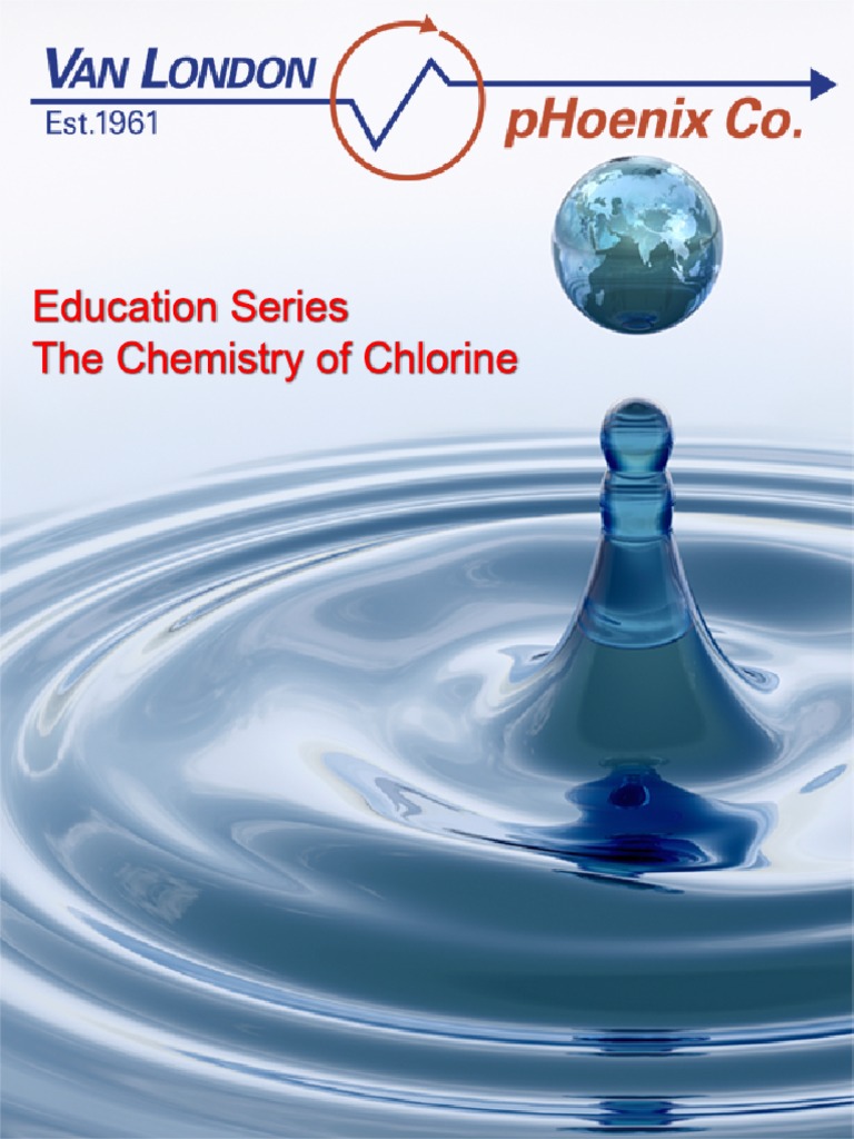 The Chemistry of Chlorine | PDF | Chlorine | Materials