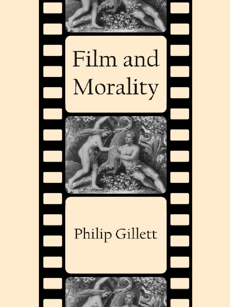 Film and Morality | PDF | Utilitarianism | Virtue Ethics