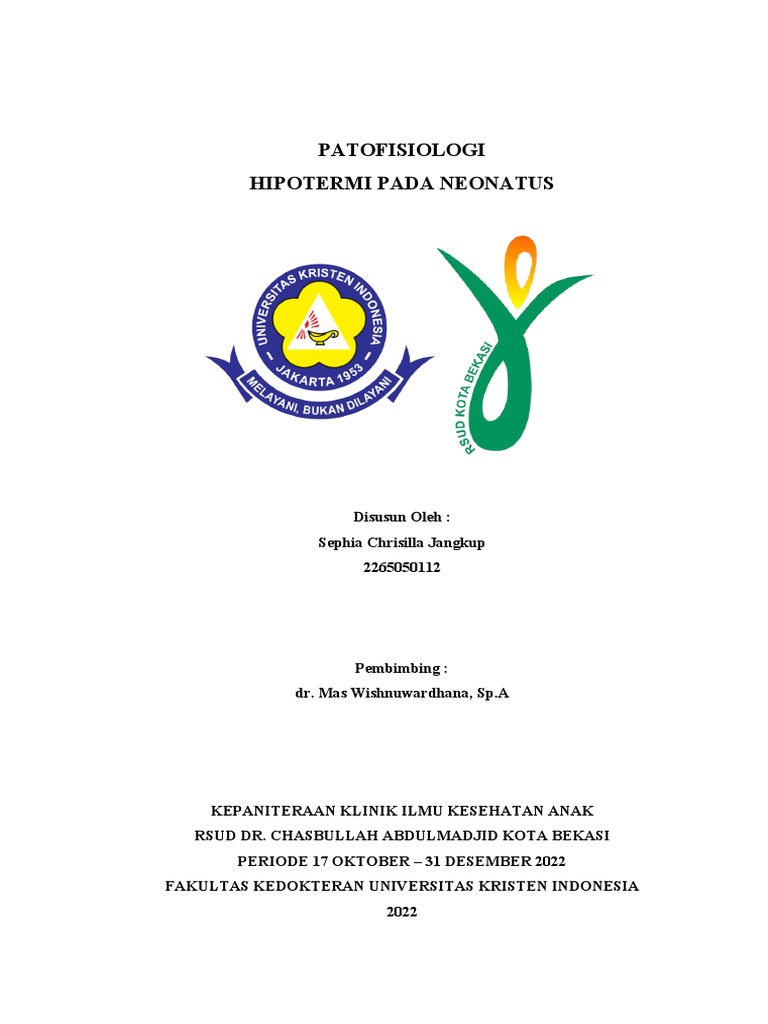 Patofisiologi Hipotermi Pada Neonatus Sephia C. Jangkup - 2265050112 ...