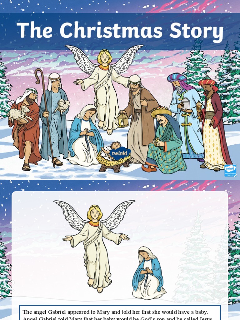 The Story of Jesus' Birth: From Mary's Visit with the Angel Gabriel to ...