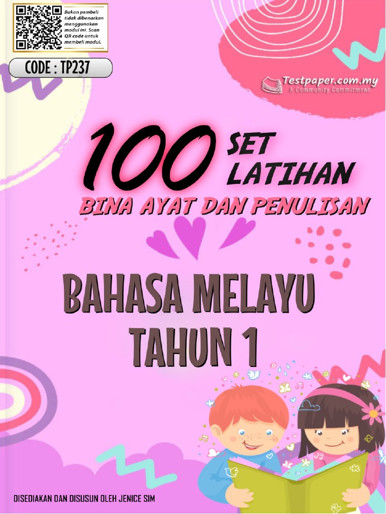 100 Set Latihan Bina Ayat Dan Penulisan Bahasa Melayu Tahun 1 | PDF
