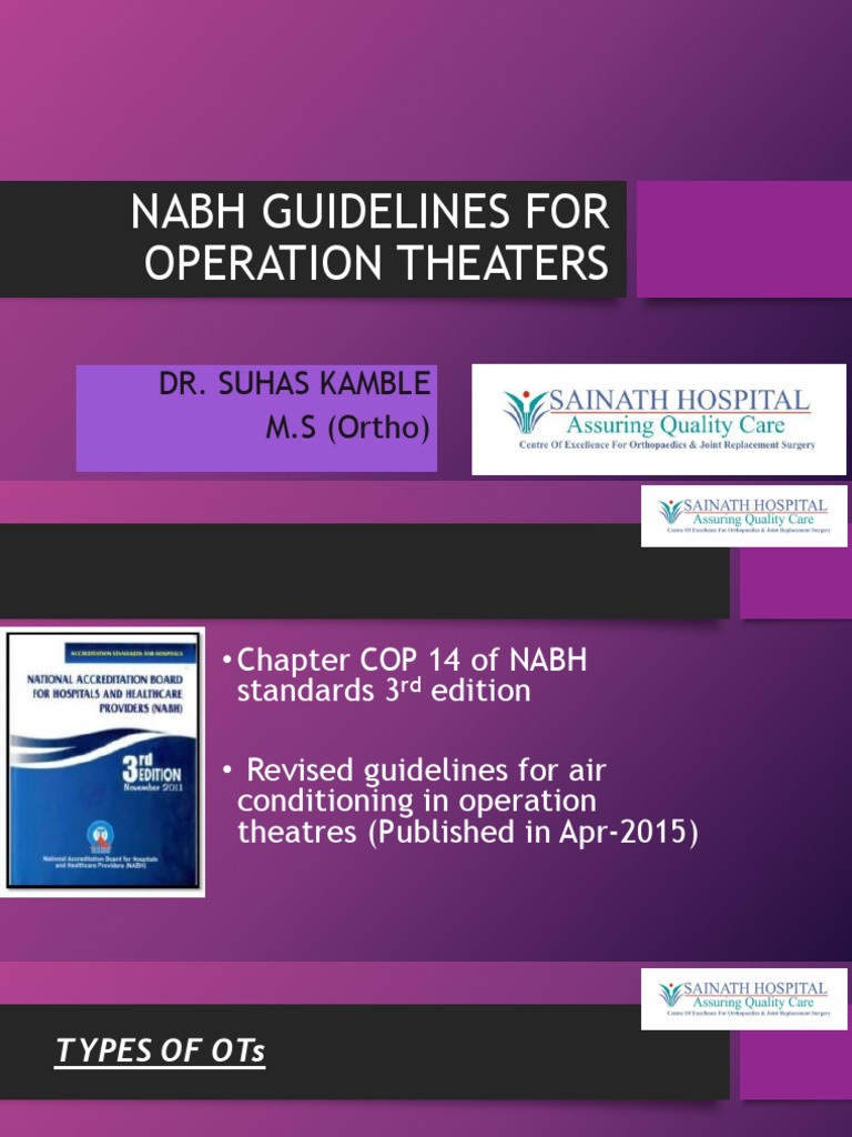 NABH Guidelines For Operation Theaters | PDF | Surgery | Sterilization ...