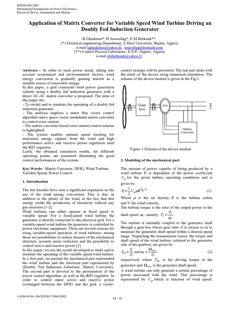 Application of Matrix Converter For Variable Speed Wind Turbine Driving A Doubly Fed Induction ...