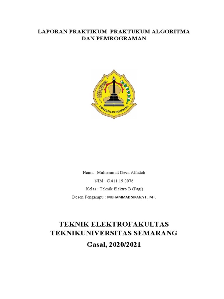 Laporan Praktikum Praktukum Algoritma Dan Pemrograman | PDF Laporan Praktikum Praktukum Algoritma Dan Pemrograman | PDF