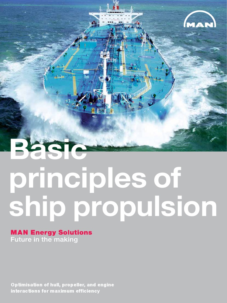 Basic Principles of Ship Propulsion MAN | PDF | Tonnage | Drag (Physics)