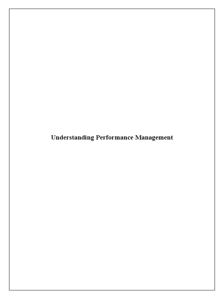 Understanding Performance Management | PDF | Performance Appraisal | Goal